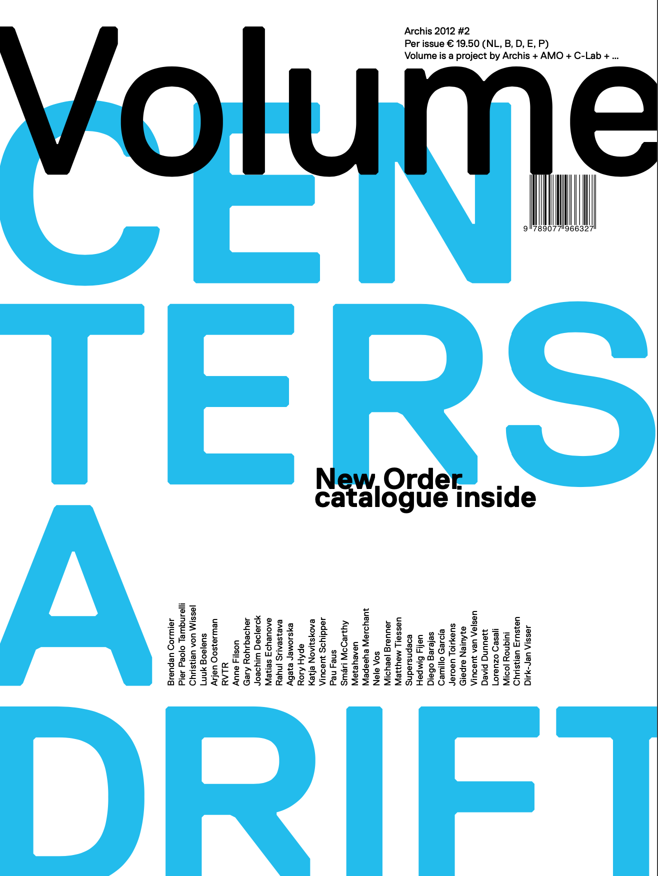 VOLUME 32: Centers Adrift - Archis